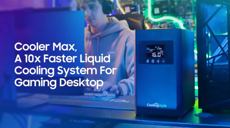 Cooler Max, A 10x Faster Liquid Cooling System For Desktop - Backercrew