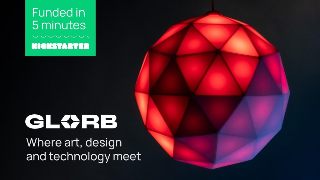 GLORB – A smart lamp and living sculpture - BackerCrew