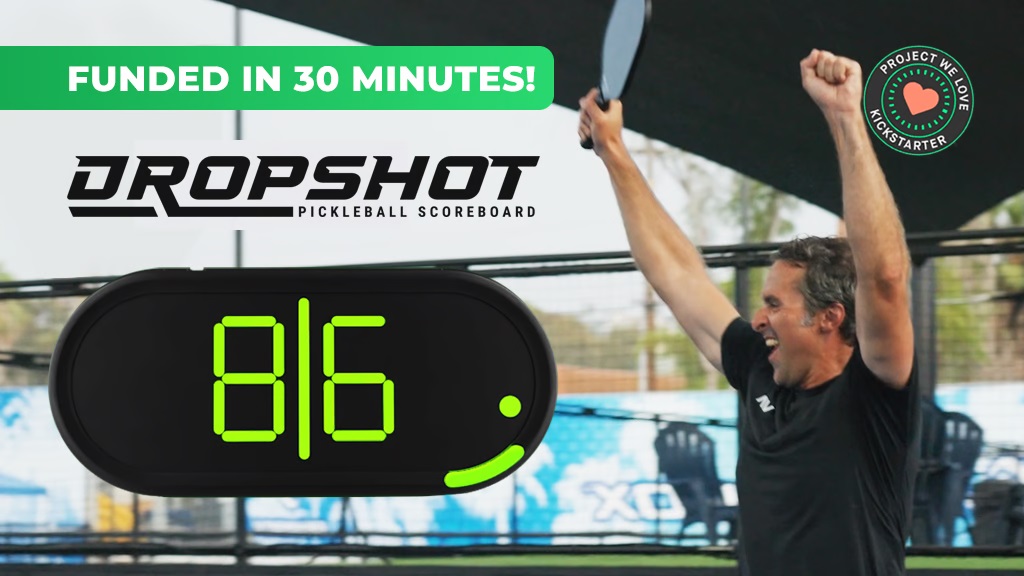 Dropshot: Smart Electronic Pickleball Scoreboard - BackerCrew